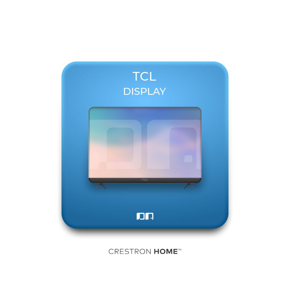 TCL Display Driver for Crestron Home™ - Digital Automation